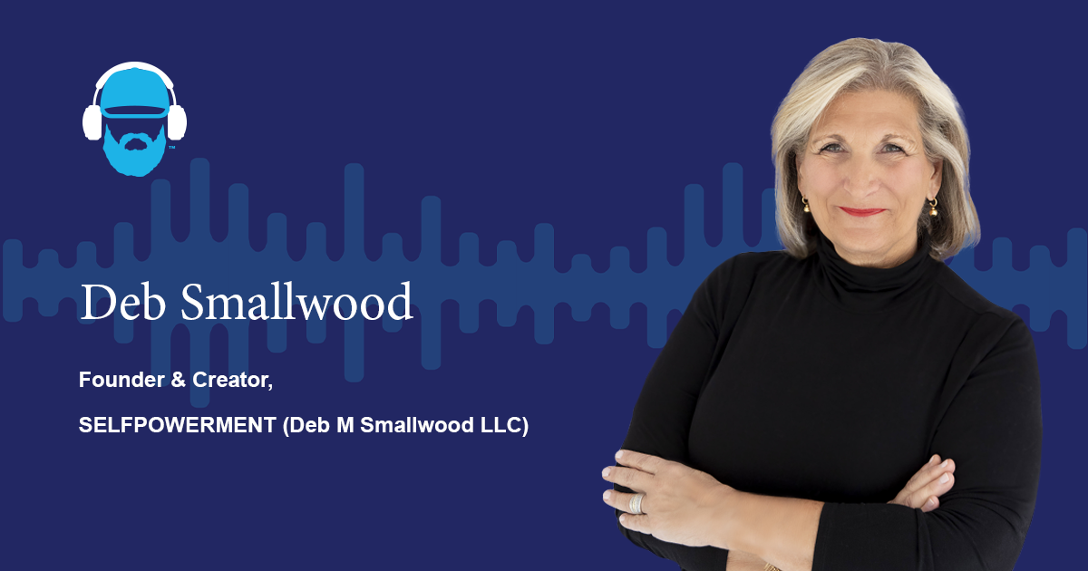 Deb Smallwood’s Journey of Self-Empowerment | The Insurance Technology ...